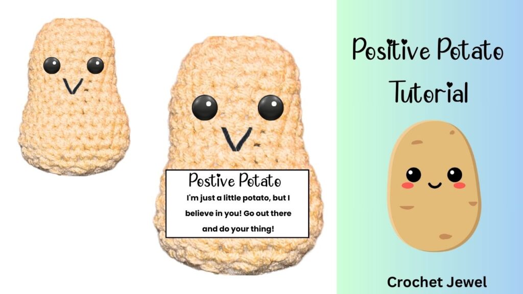 Crochet a Positive Potato: A Fun Project for Crochet Lovers - Amys DIY ...