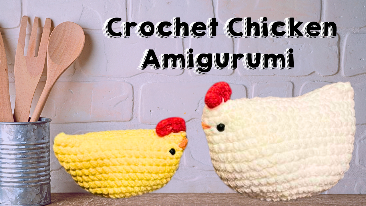 Craft a Charming Crochet Chicken for Your Farmhouse Decor - Amys DIY ...